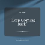 Why Should I Go to AA? | Reasons to go to AA