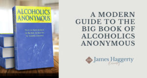 The Big Book in AA | Alcoholics Anonymous 12 Steps Guide